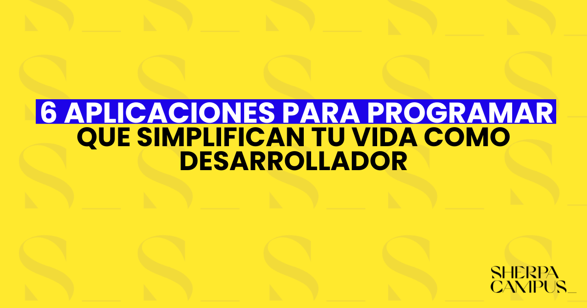 Las mejores 6 aplicaciones para programar | Harán tu vida más fácil
