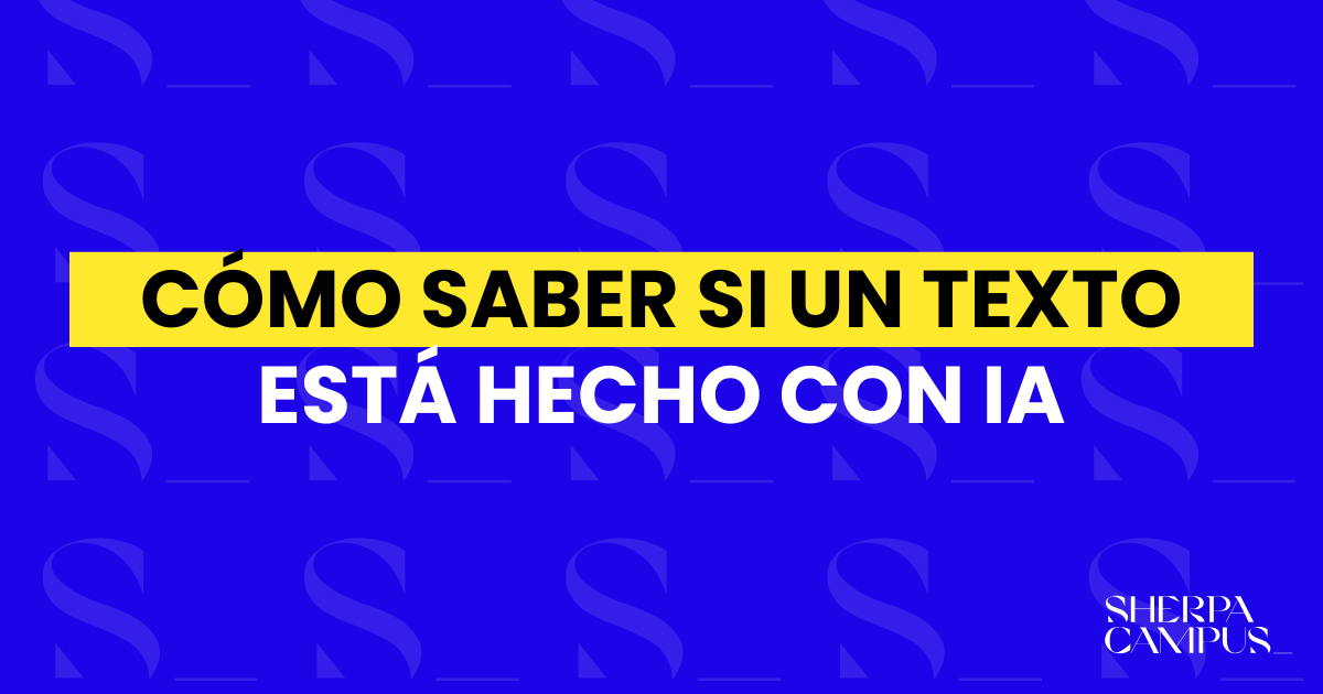 Cómo saber si un texto está hecho con IA | Guía rápida